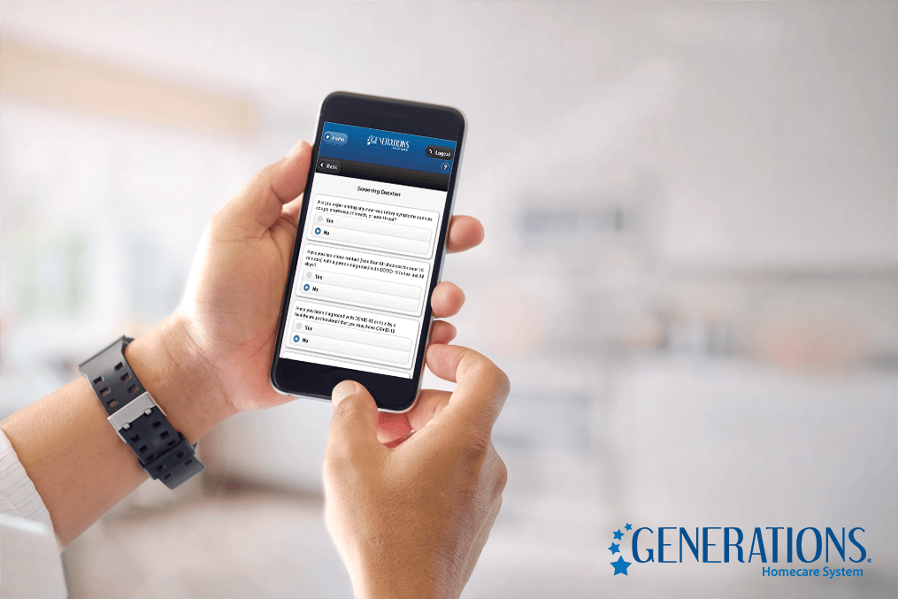 COVID-19 Caregiver Screening - Generations Homecare System
