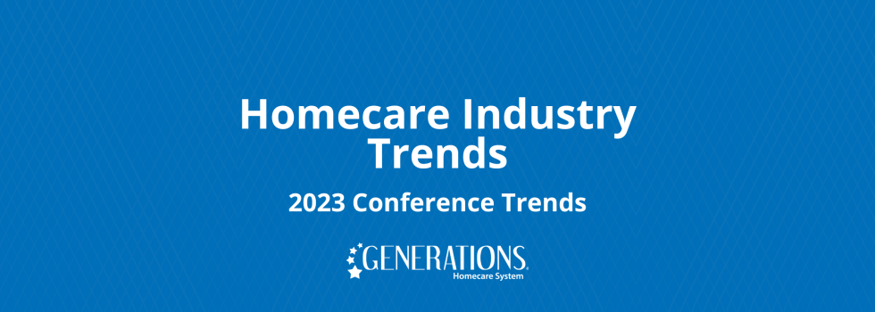 Homecare Trends | Homecare Conferences 2023